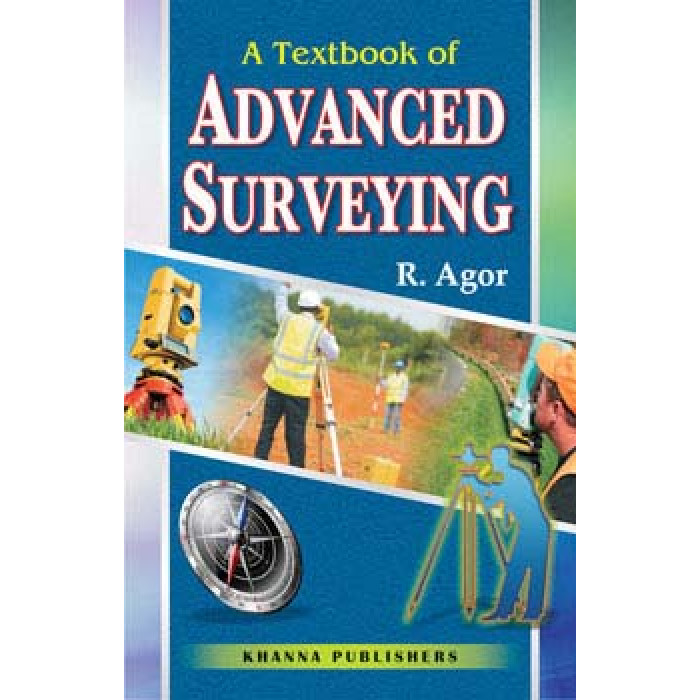 A Textbook of Surveying and Levelling